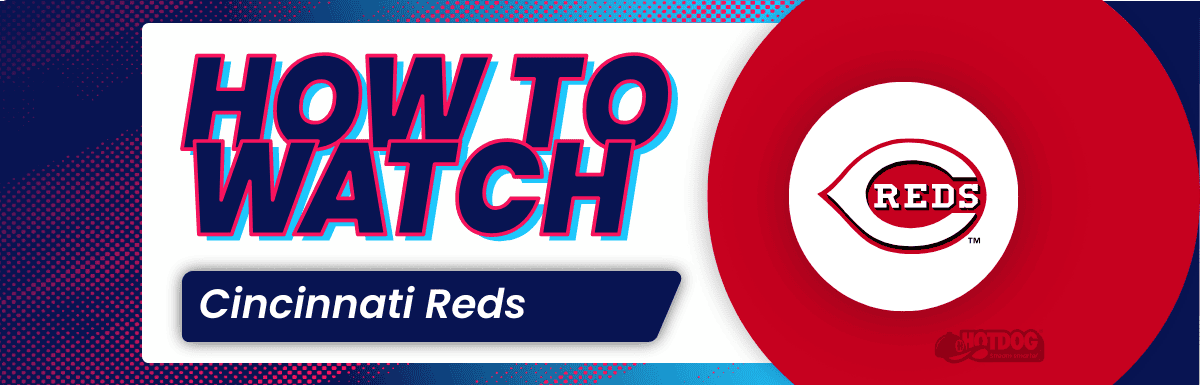 Catch Every Cincinnati Reds Game Live Without Cable by Streaming Online ...